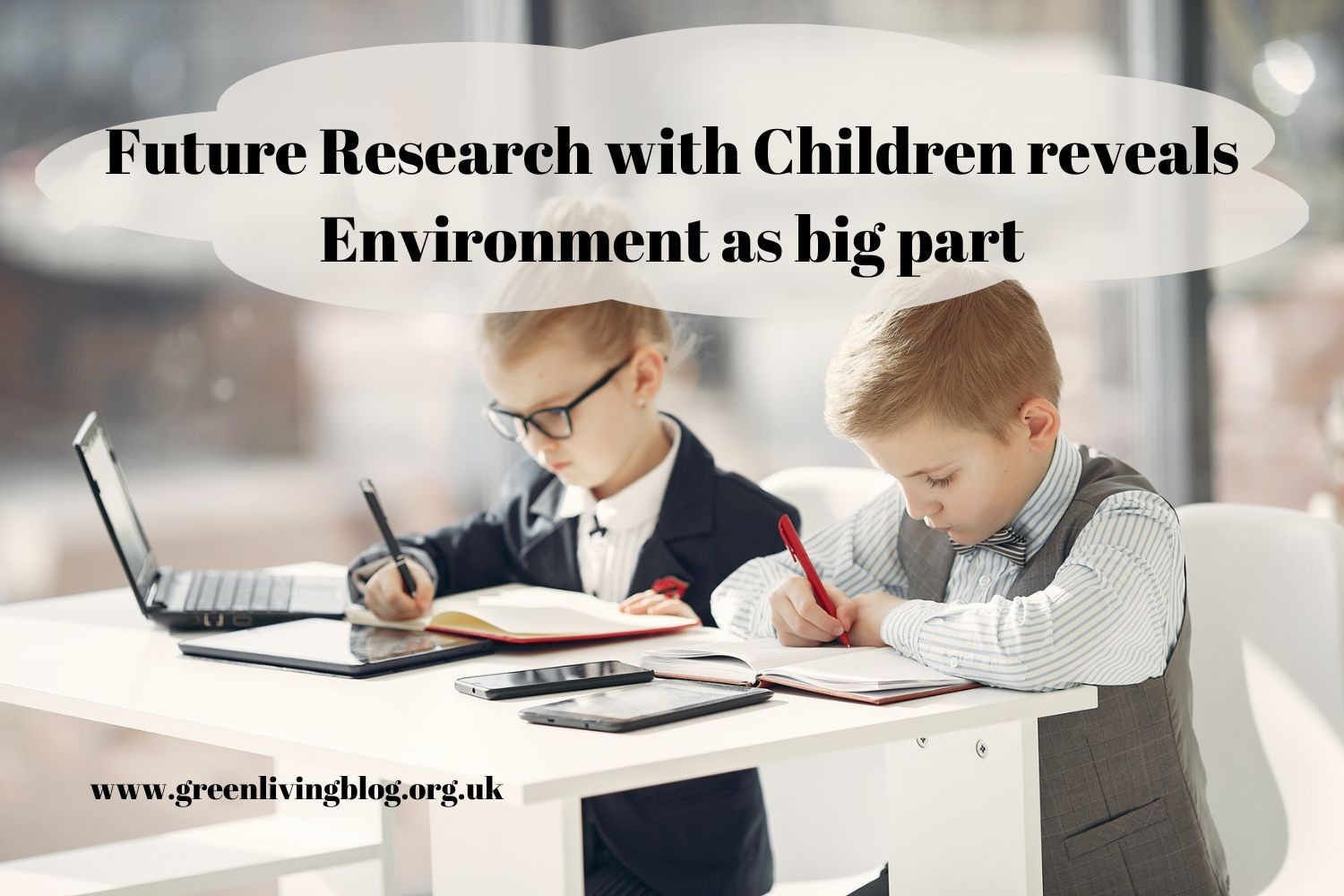 Future Research with Children reveals Environment matters