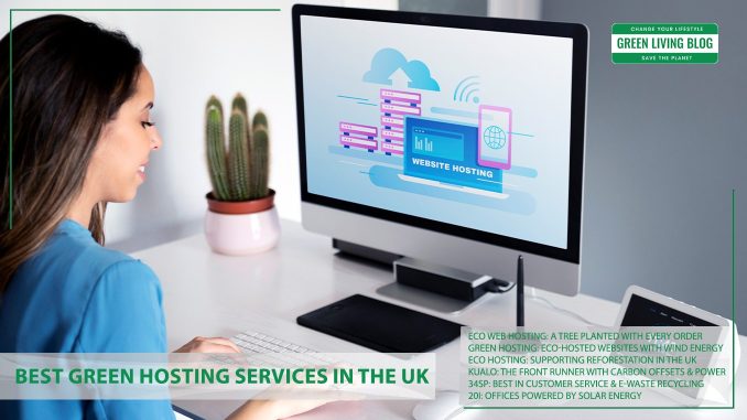 6 Best Green Hosting Services in the UK | Green Living Blog