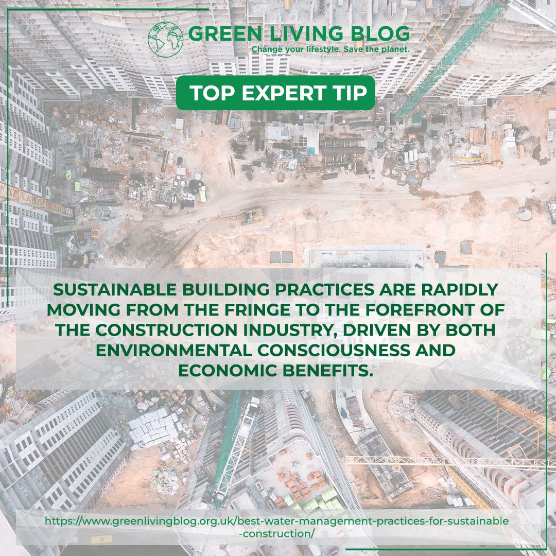 Eco-Friendly Construction: Water Management Best Practices